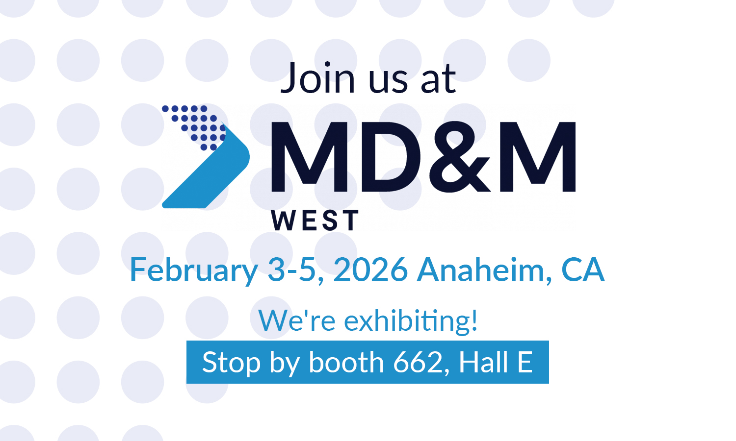 CGR International at MD&M West 2026 – MedTech Expo - CGR